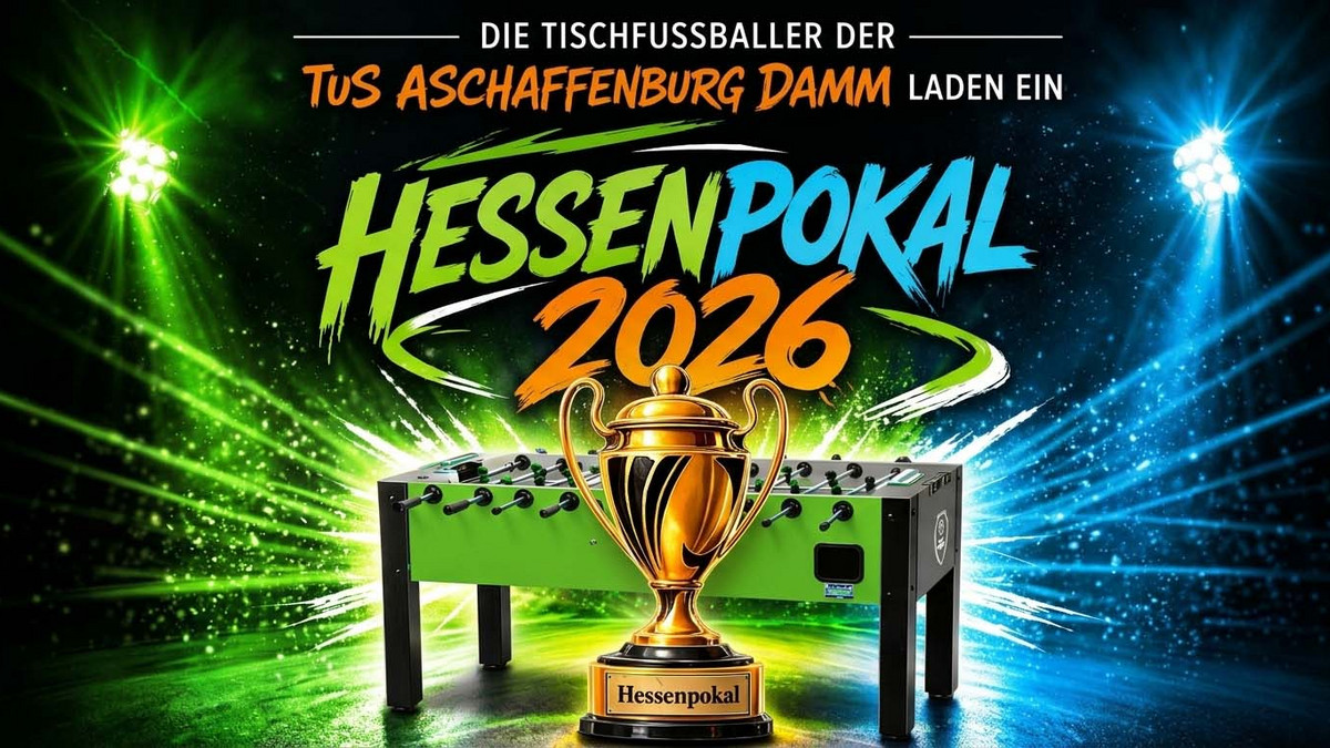 Hessenpokal 2026: Großer Tischfußball-Tag in Aschaffenburg