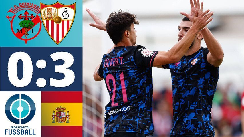 CD Quintanar - FC Sevilla (Highlights) – FFH.de